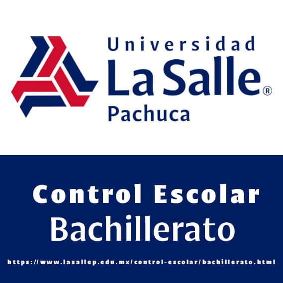Control Escolar Bachillerato - Universidad La Salle Pachuca