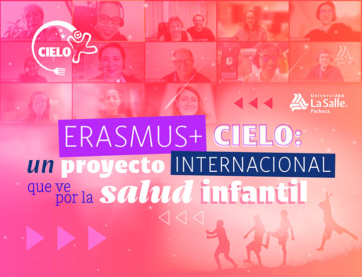 ERASMUS+CIELO: un proyecto internacional que ve por la salud infantil - Comunidad - Universidad ...